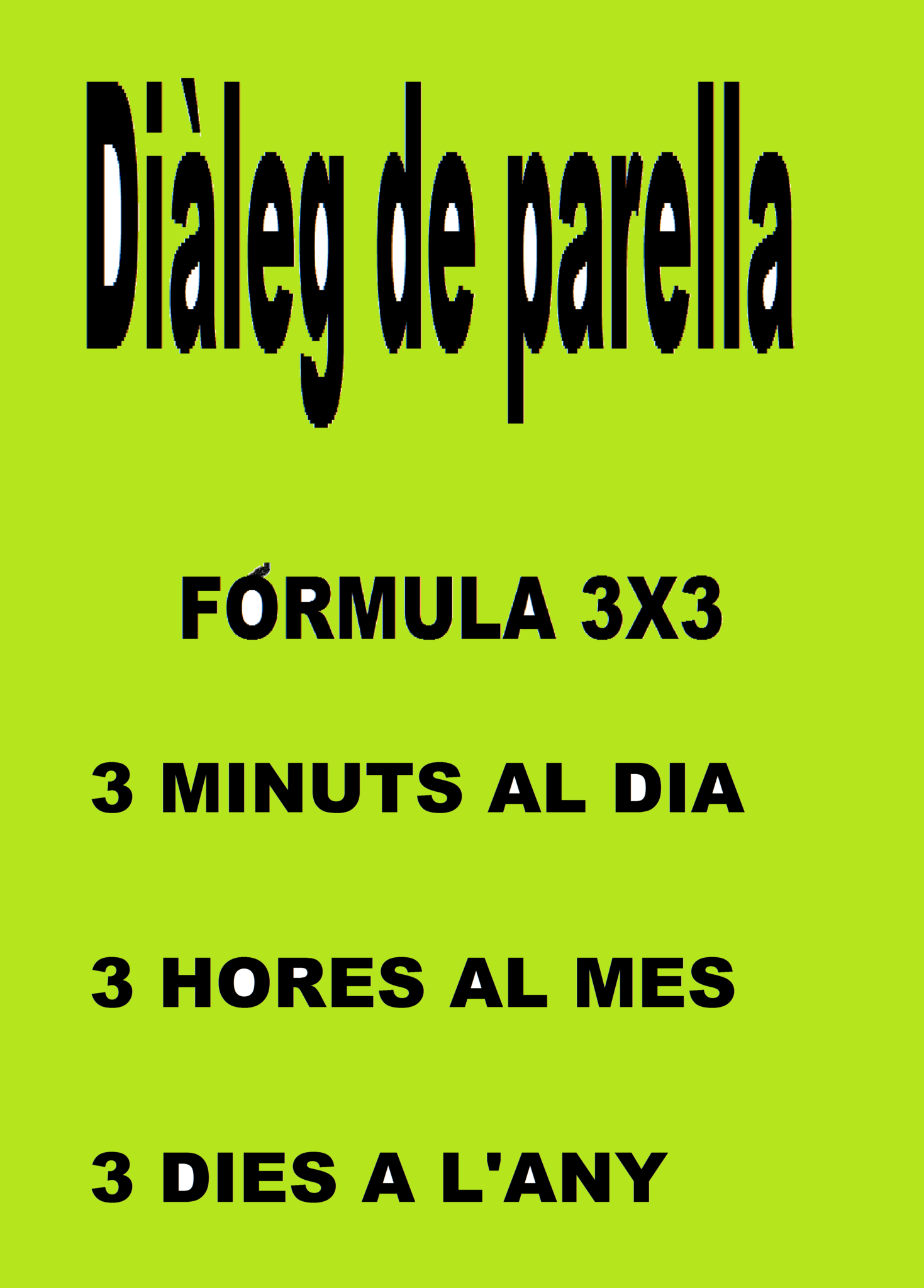 DIÀLEG DE PARELLA : fórmula 3x3 - Centros de Preparación al Matrimonio